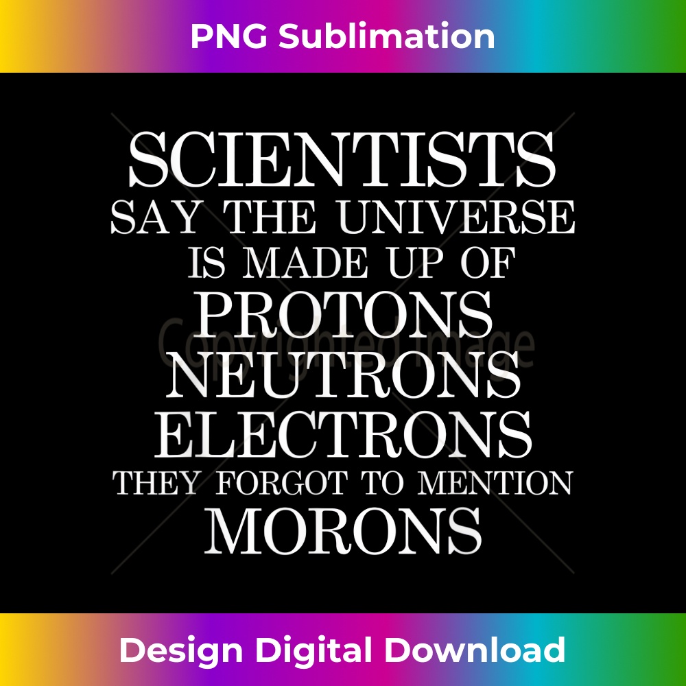 The Universe Is Made Of Protons Funny Science Teacher Nerd - | Inspire ...