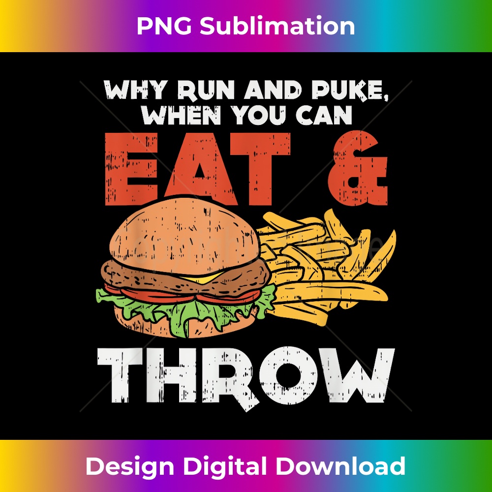 Why run and puke when you can eat and throw, Joke Athlete - - Inspire ...