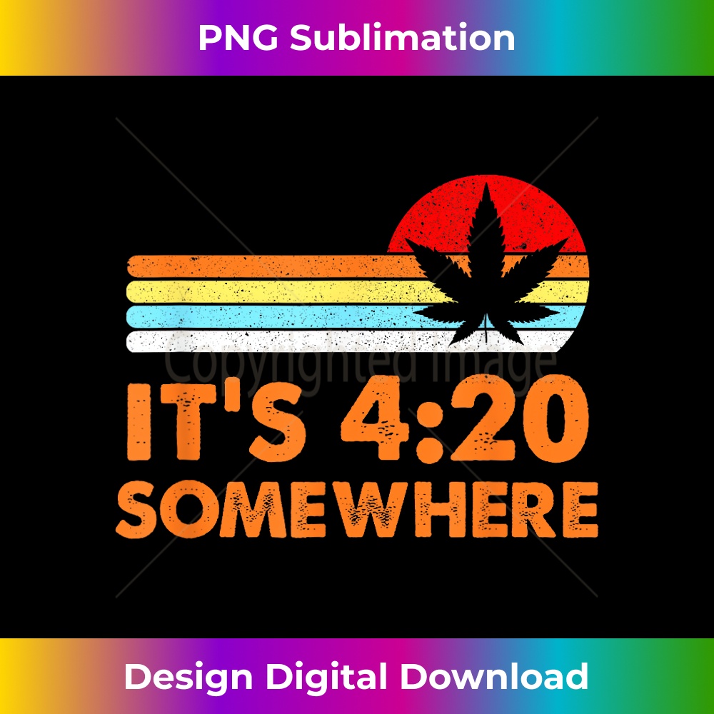 Its 420 420 somewhere Weed Cannibis Marijuana Gift Stoner - | Inspire ...