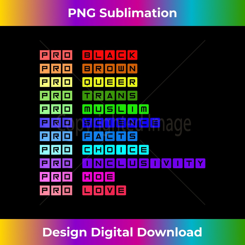 Pro Black Pro Brown Pro Queer Pro Trans Tshirt Pro Choice - | Inspire ...