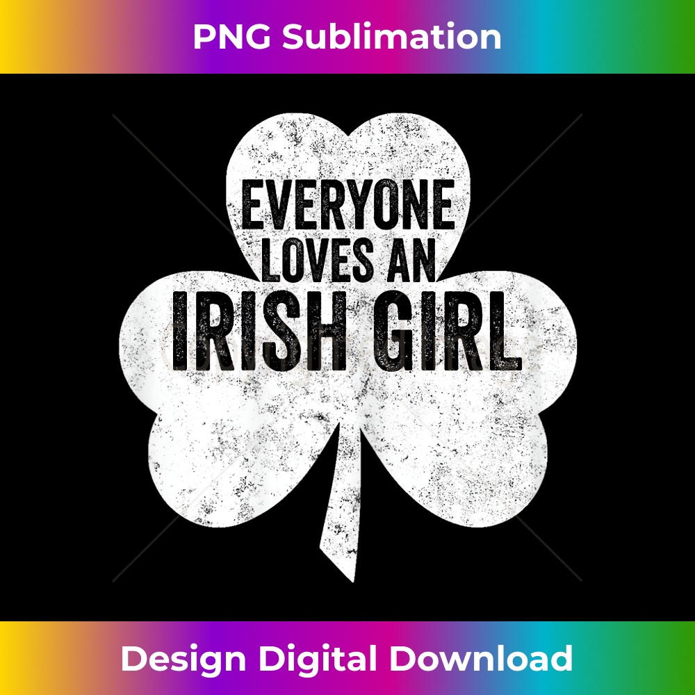 Saint Patricks Day Funny Everyone Loves An Irish - Bespoke S | Inspire ...