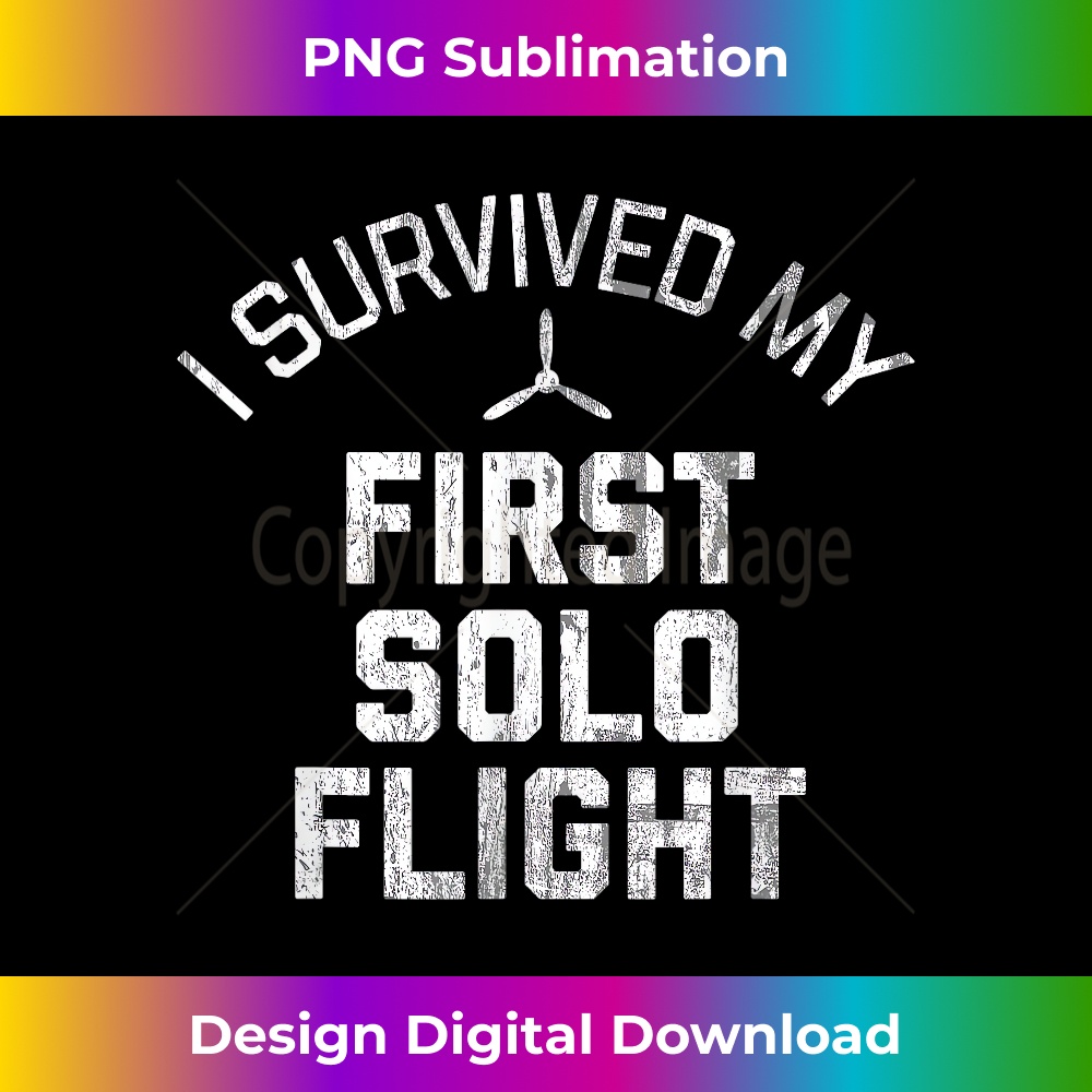 I Survived My First Solo Flight - Funny New Pilot Gift - Lux - Inspire ...