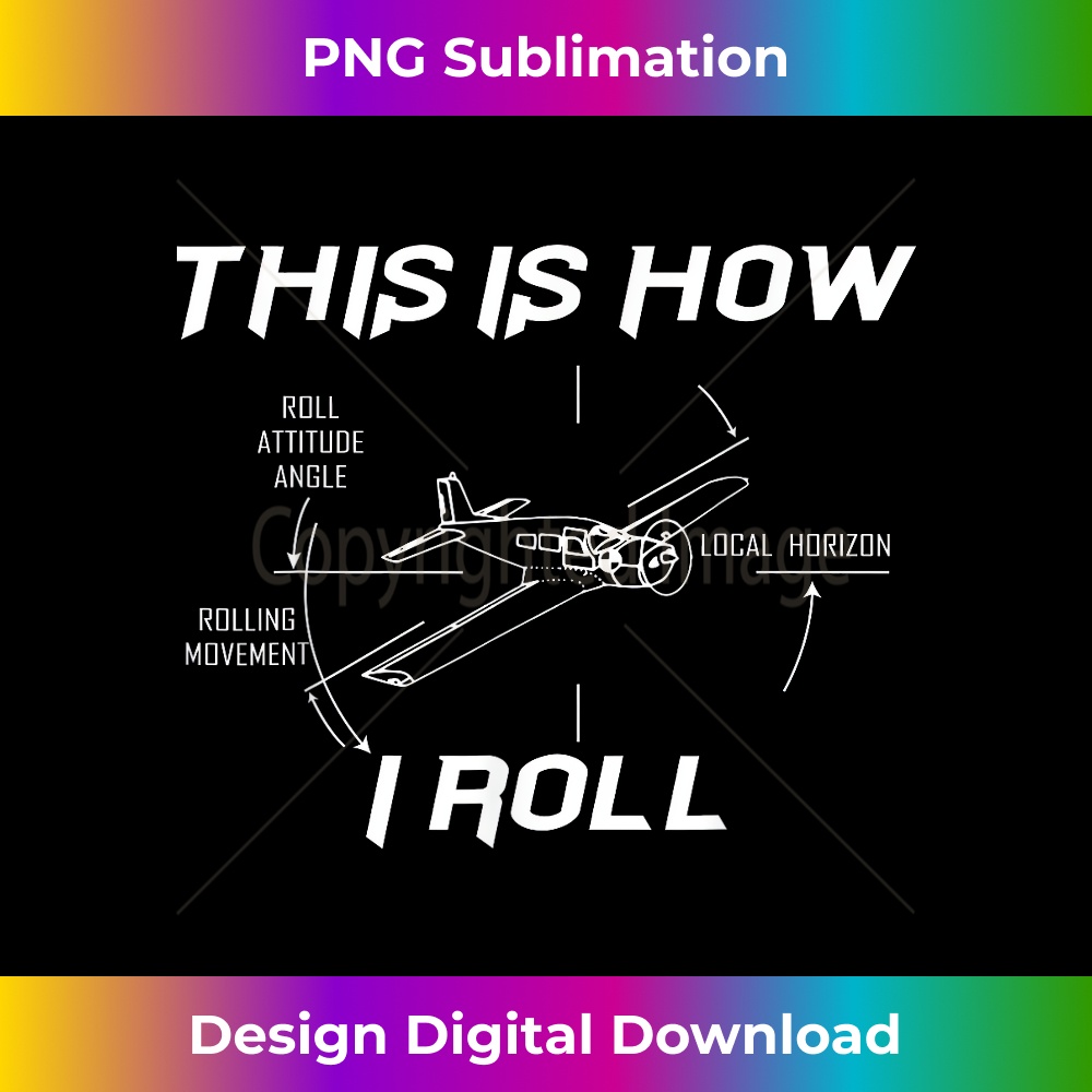 This is how I roll Funny Cockpit Flying Pilot Tshirt Gift - | Inspire ...