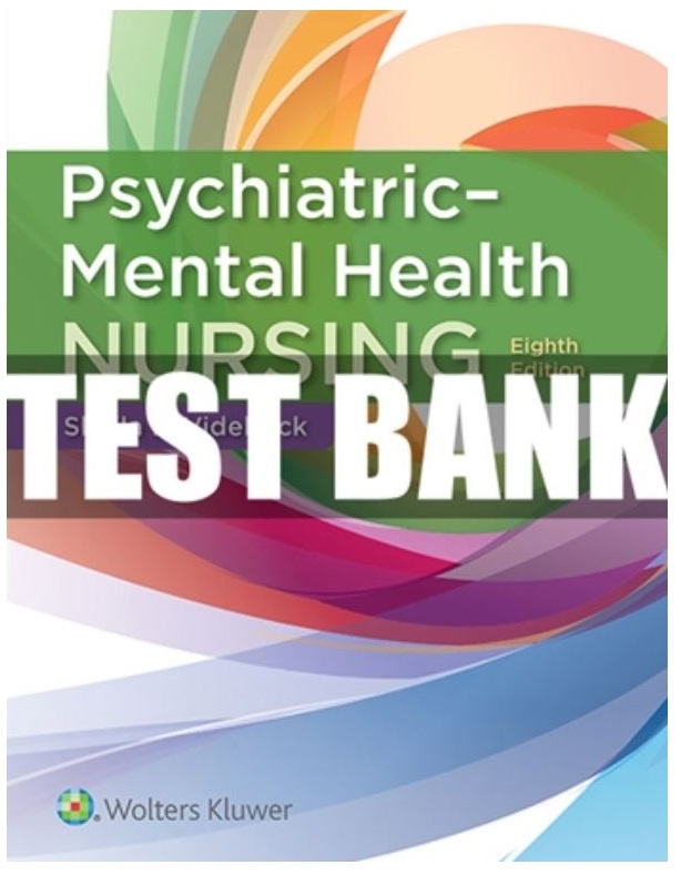 Test Bank Psychiatric-Mental Health Nursing 8th edition by V | Inspire ...