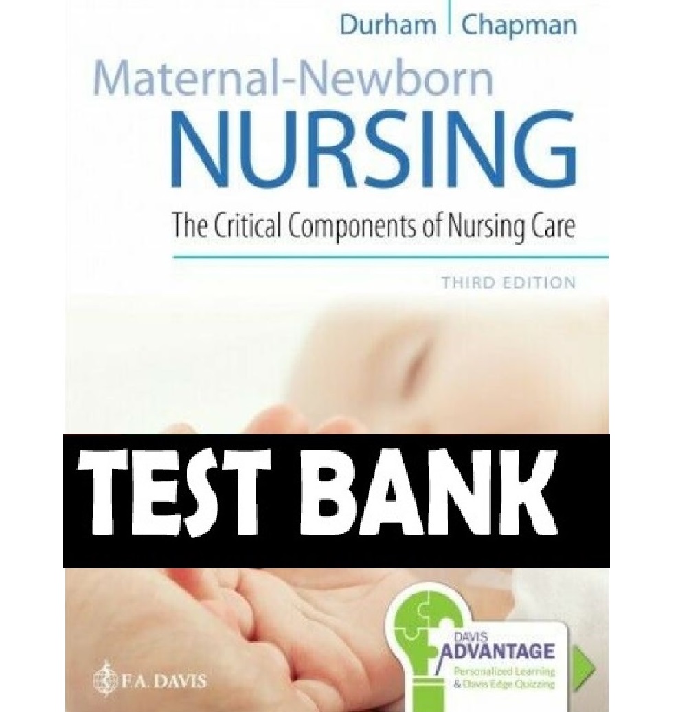 Test Bank Maternal-Newborn Nursing The Critical Components o | Inspire ...