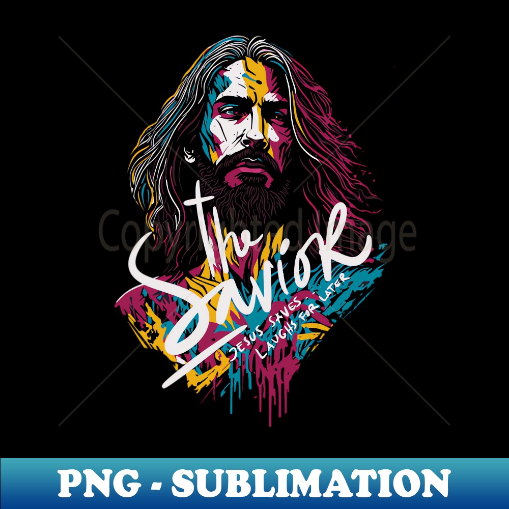 The Savior - PNG Transparent Sublimation Design - Create wit - Inspire ...