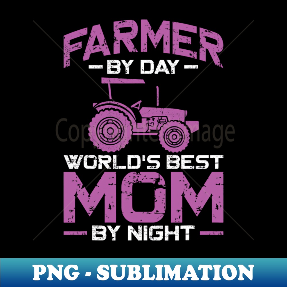 Farming Farmer Mom Mother Vintage Tractor Farmer By Day 3979 | Inspire ...