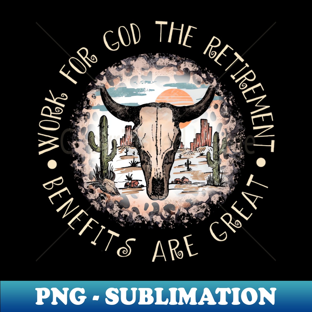 Work For God The Retirement Benefits Are Great Skull Lyrics | Inspire ...