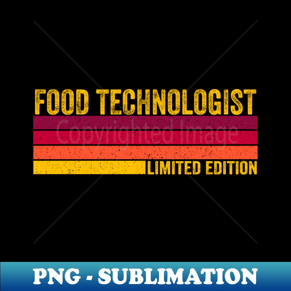 Food Technologist - Special Edition Sublimation PNG File - B | Inspire ...