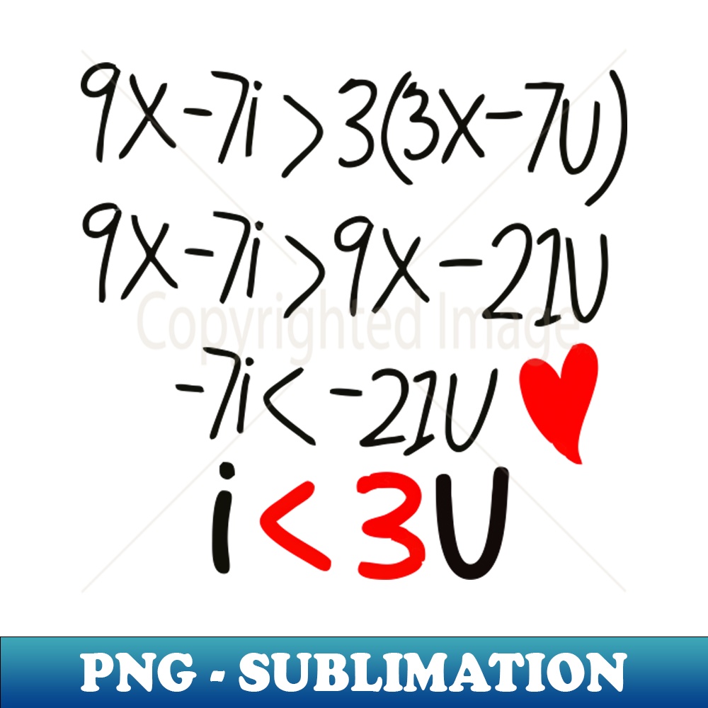 i love you math equation - PNG Sublimation Digital Download | Inspire ...