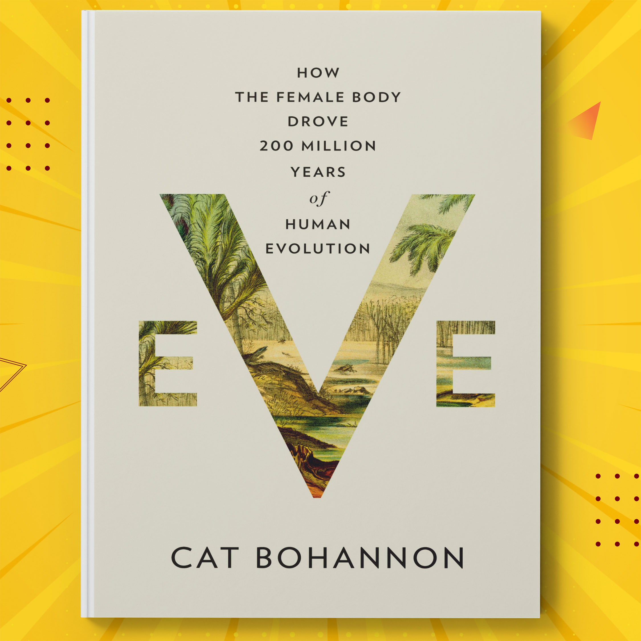 Eve: How the Female Body Drove 200 Million Years of Human Ev - Inspire ...