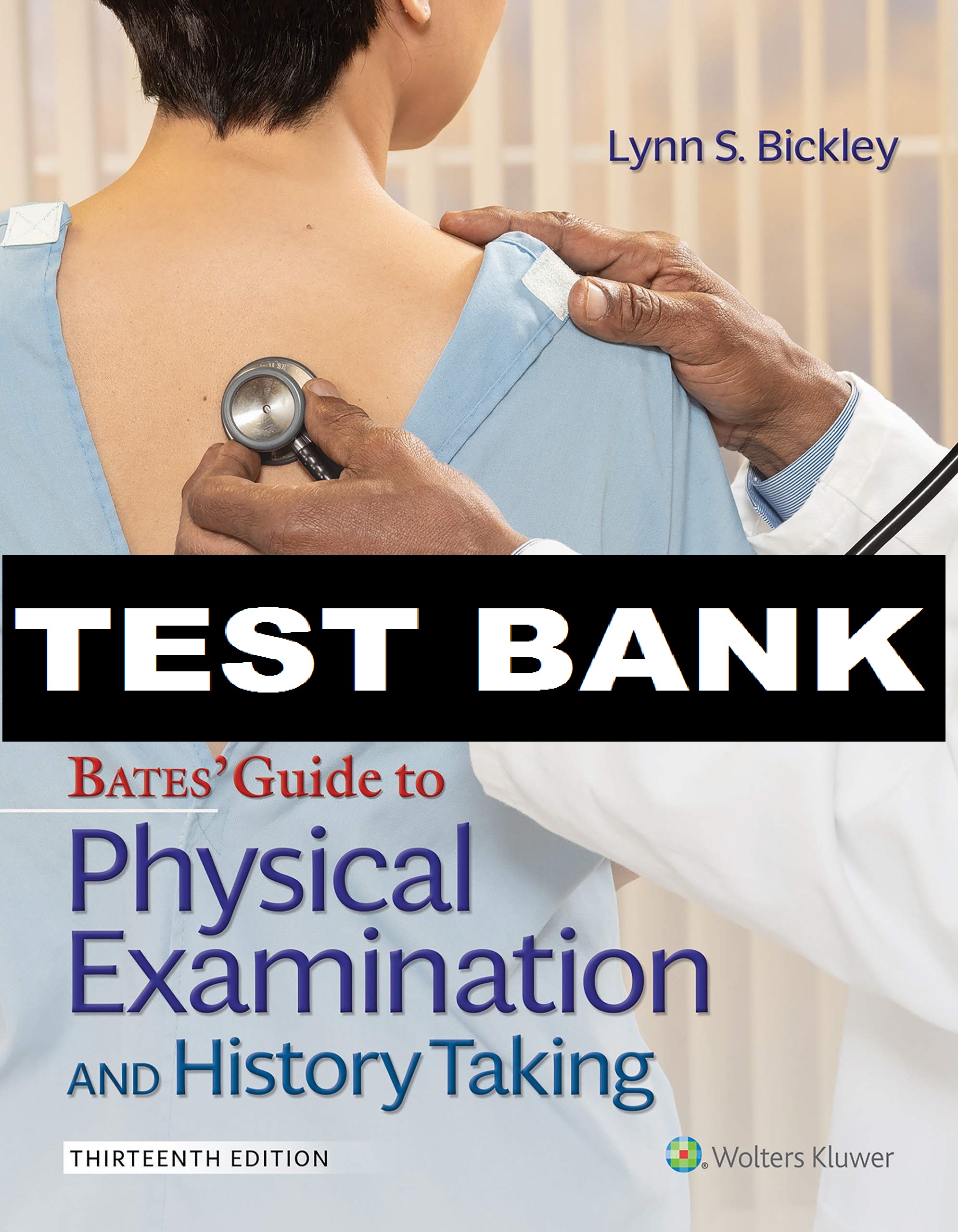 Test Bank Bates Guide To Physical Examination and History Ta | Inspire ...