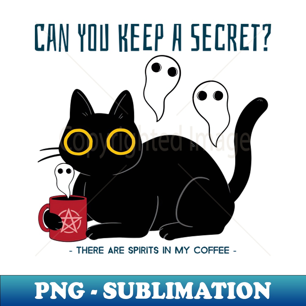 Can You Keep A Secret There Are Spirits In My Coffee Buzzed | Inspire ...