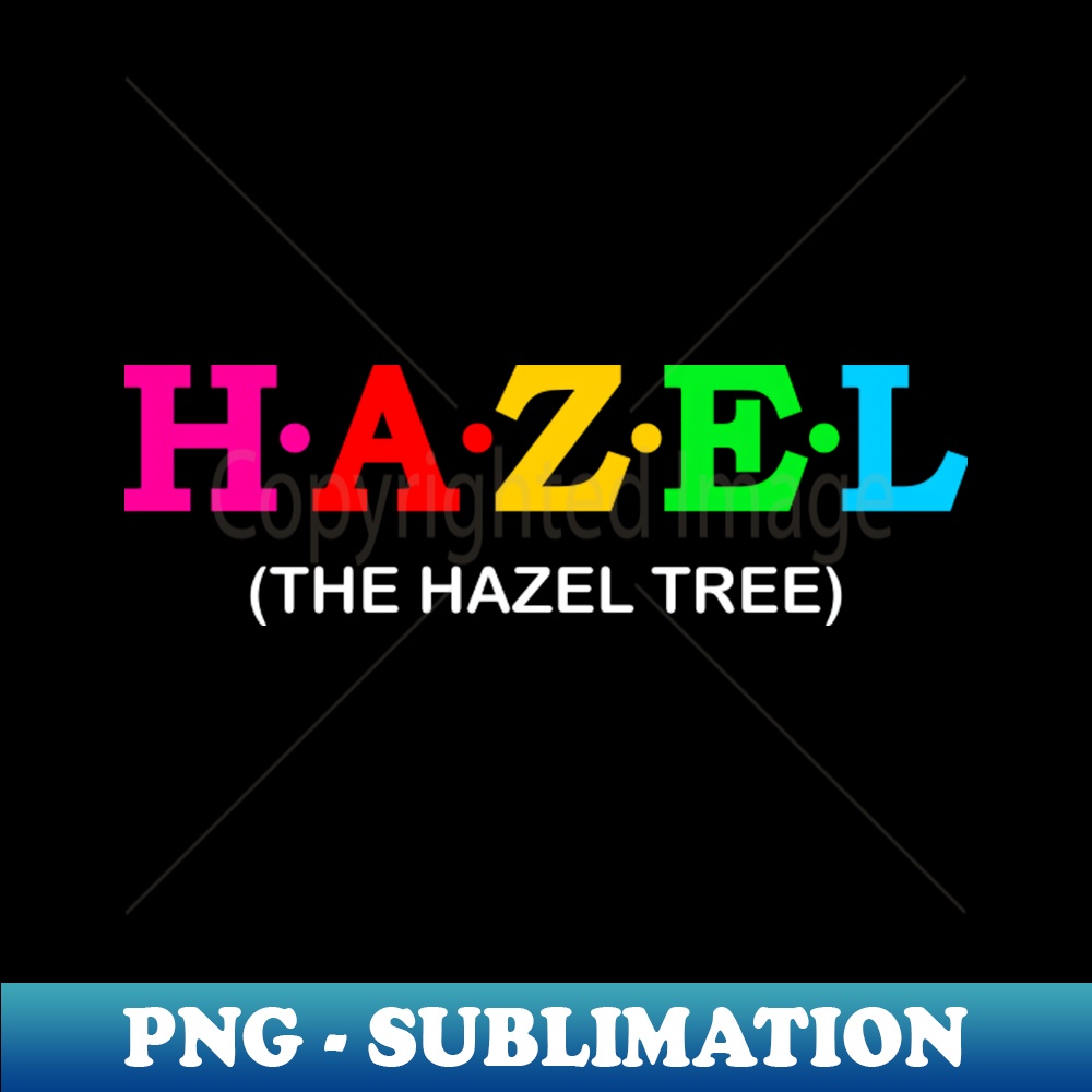 Hazel - The Hazel Tree - PNG Transparent Sublimation File - | Inspire ...