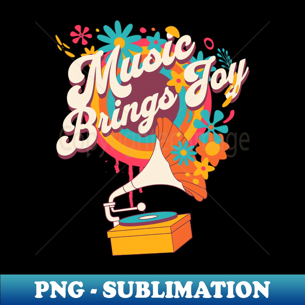 Music Brings Joy - Digital Sublimation Download File - Perfe | Inspire Uplift
