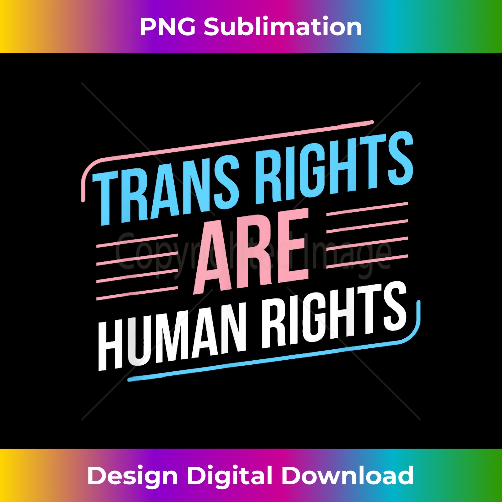 Trans Rights Are Human Rights Trans Pride Transgender LGBT - | Inspire ...