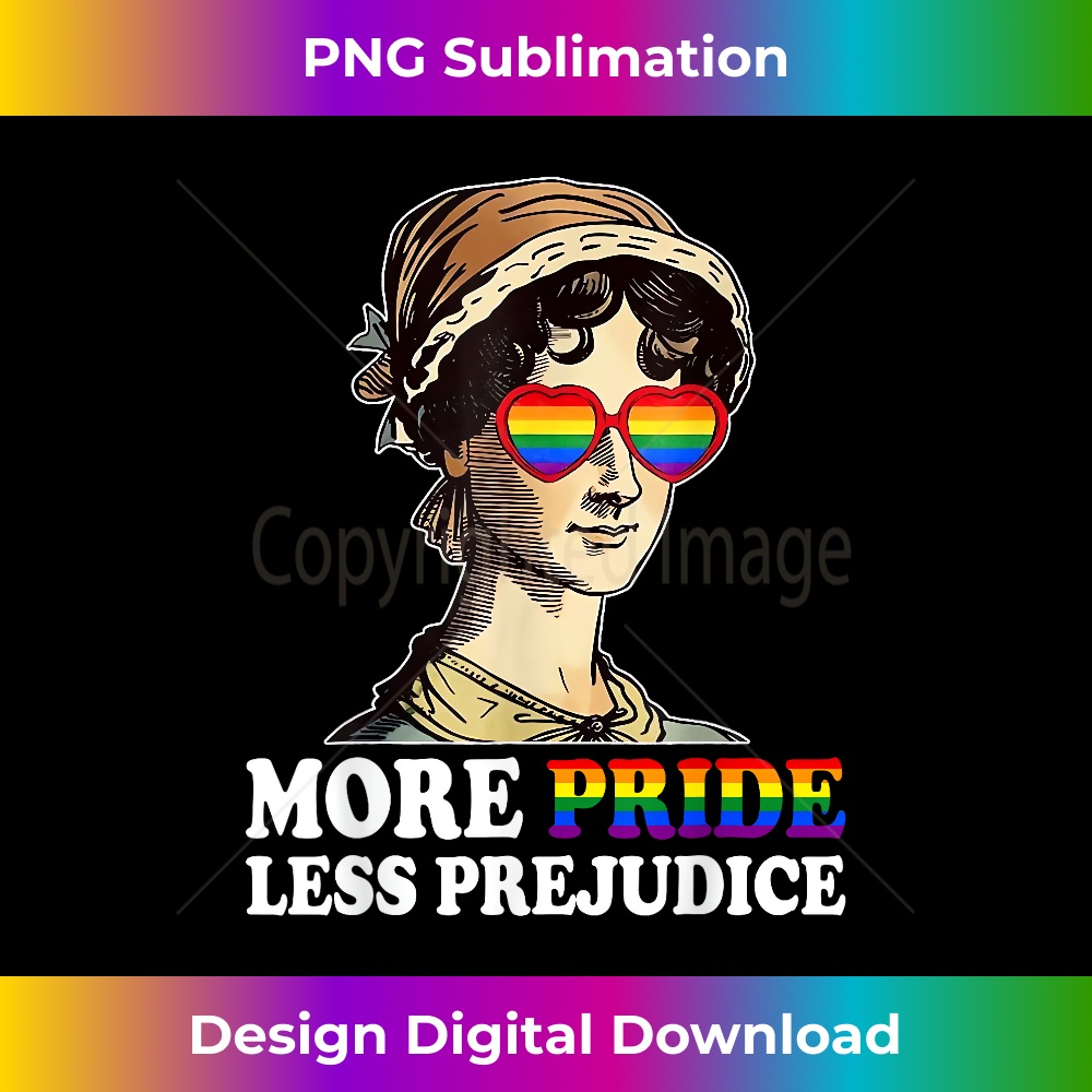More Pride Less Prejudice Lgbt Gay Proud Ally Pride Month - - Inspire ...