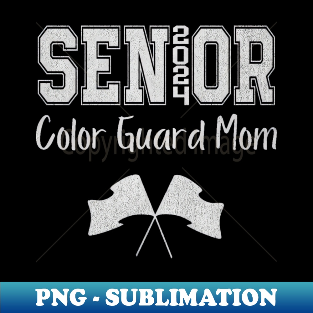2024 Senior Color Guard Mom Flag 2024 - PNG Sublimation Digi - Inspire ...