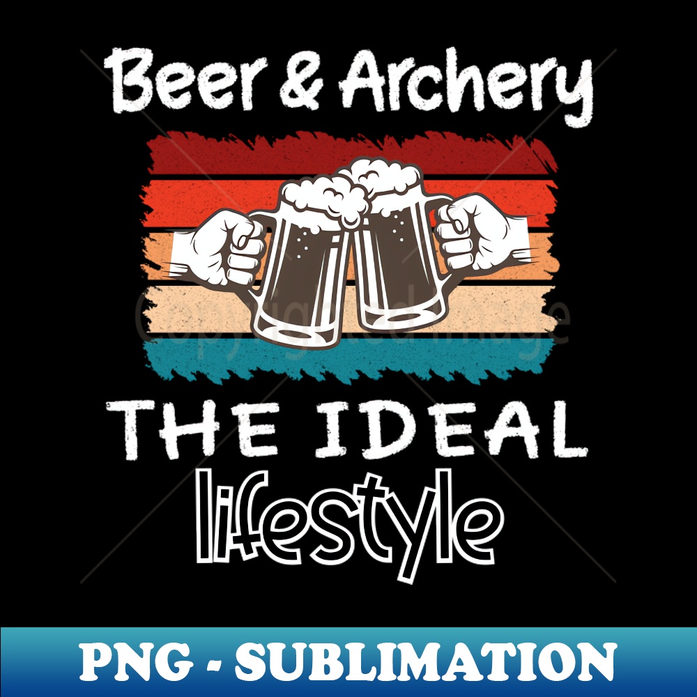 Beer and Archery the ideal lifestyle - Stylish Sublimation D | Inspire ...