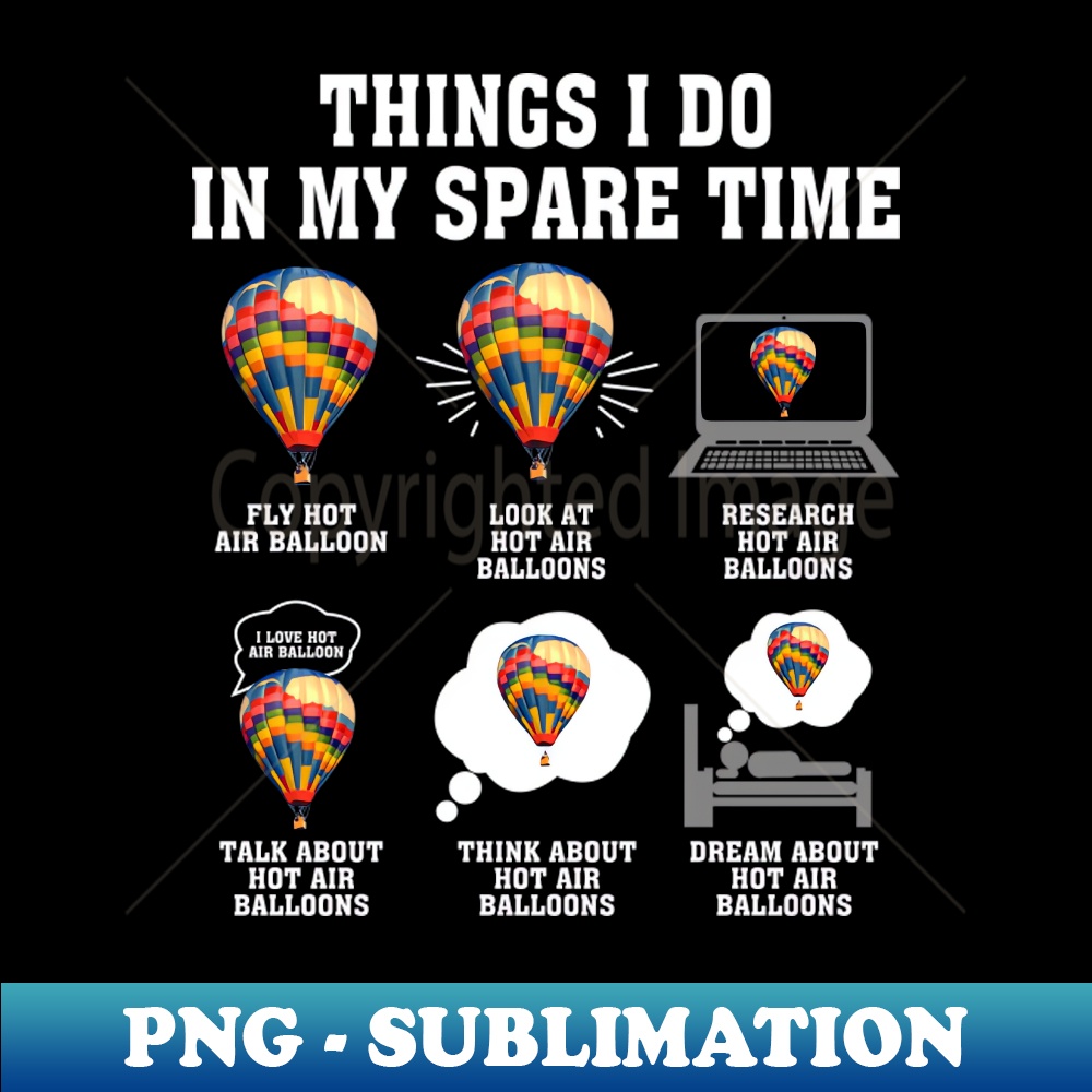 Air Balloon Things Spare Time Fly Hot Air Balloon My Hobby f | Inspire ...