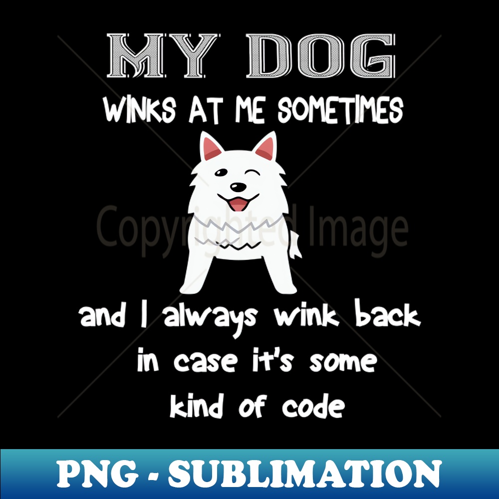 My dog winks at me sometimes and I always wink back in case | Inspire ...