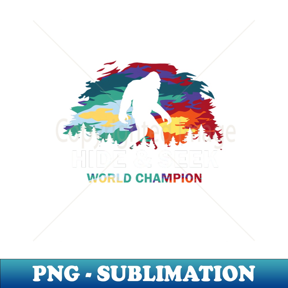 Hide and seek world champion - PNG Transparent Digital Downl | Inspire ...