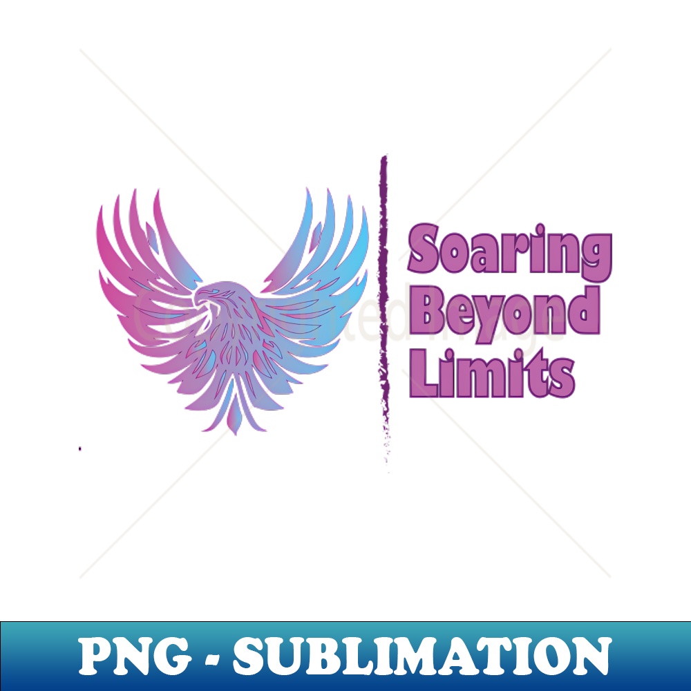 Soaring Beyond Limits - High-Resolution PNG Sublimation File | Inspire ...