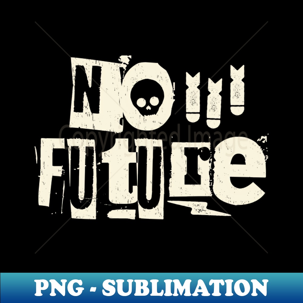 No Future Punk - Stylish Sublimation Digital Download - Stun | Inspire ...
