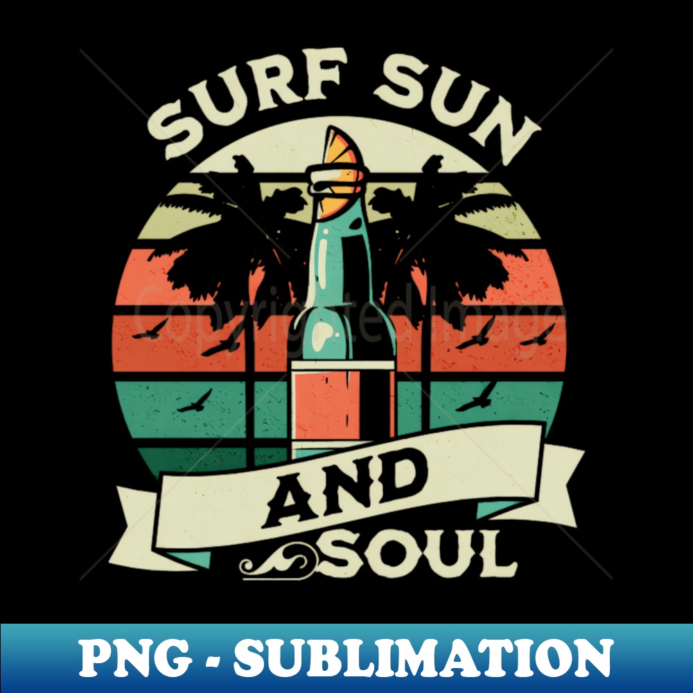 Surf Sun And Soul Endless Summer - PNG Transparent Sublimati - Inspire ...