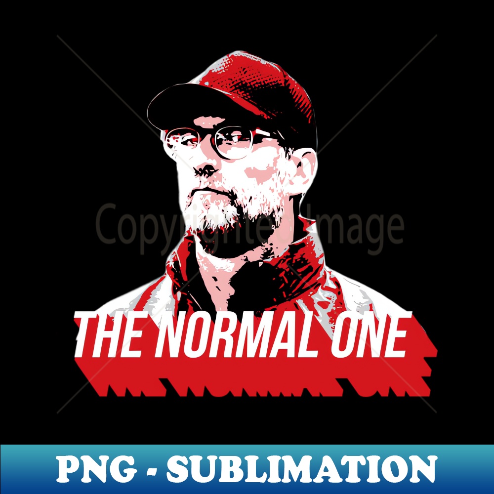 The Normal One - Instant PNG Sublimation Download - Enhance | Inspire ...