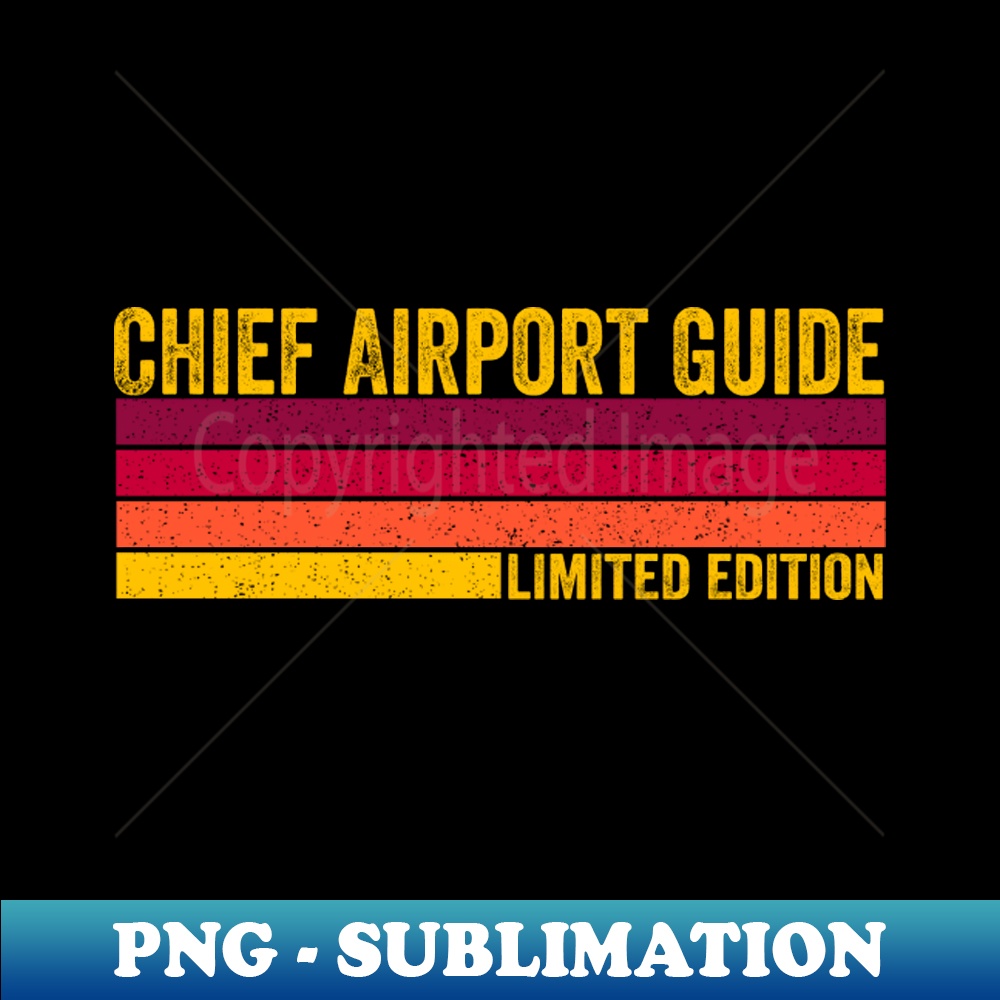 Chief Airport Guide - Professional Sublimation Digital Downl | Inspire ...
