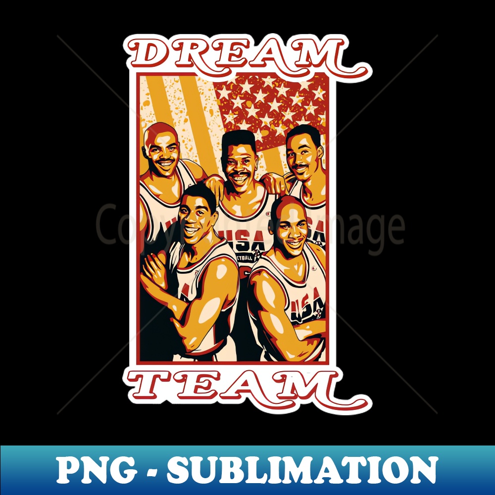 THE DREAM TEAM - PNG Sublimation Digital Download - Perfect | Inspire ...