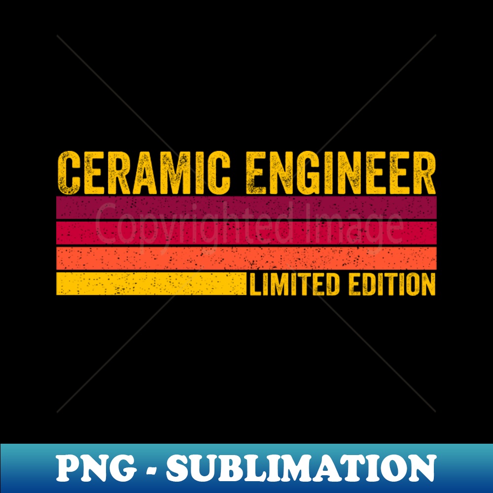 Ceramic Engineer - Vintage Sublimation PNG Download - Revolu - Inspire ...