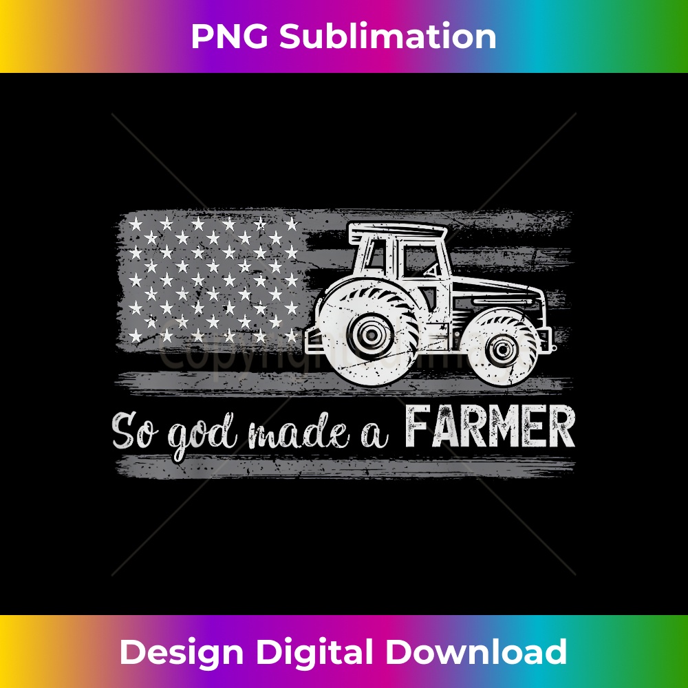 American Flag Tractor So God Made A Farmer - Minimalist Subl - Inspire ...