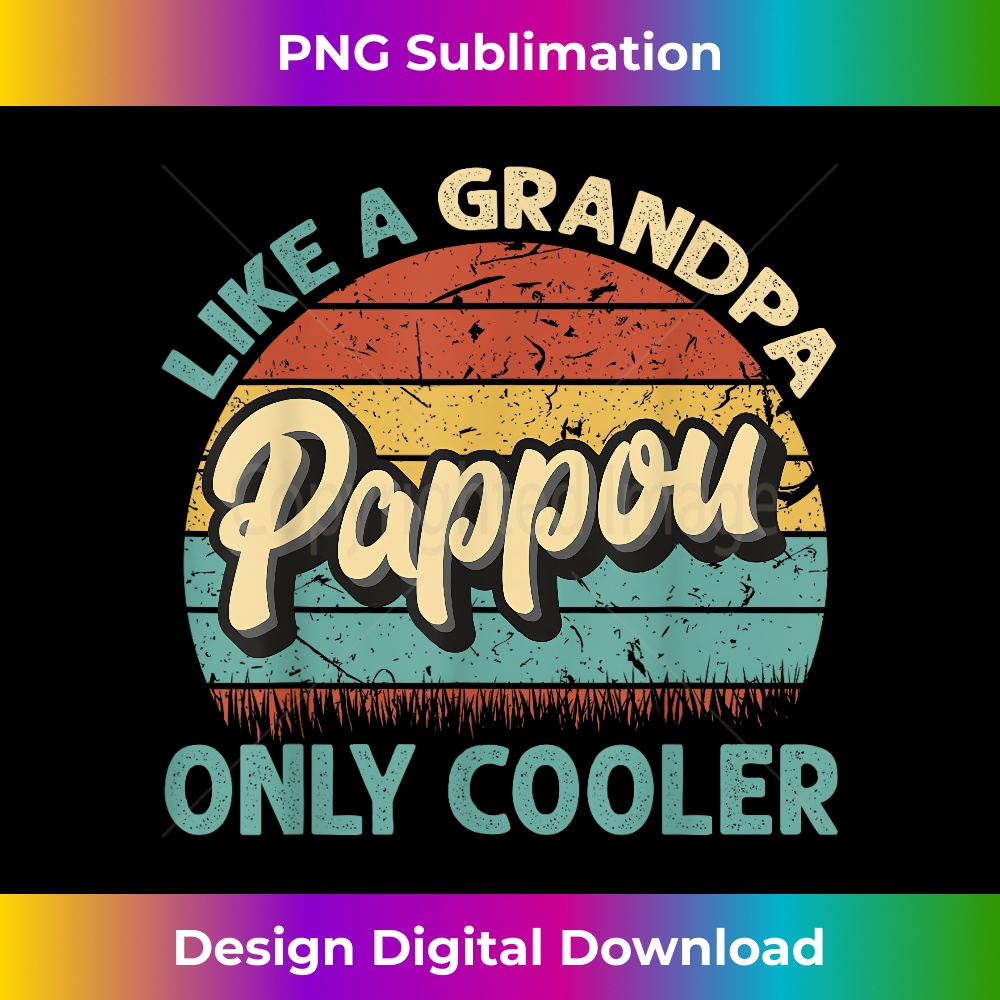 Pappou Like A Grandpa Only Cooler Vintage Dad Fathers Day - | Inspire ...