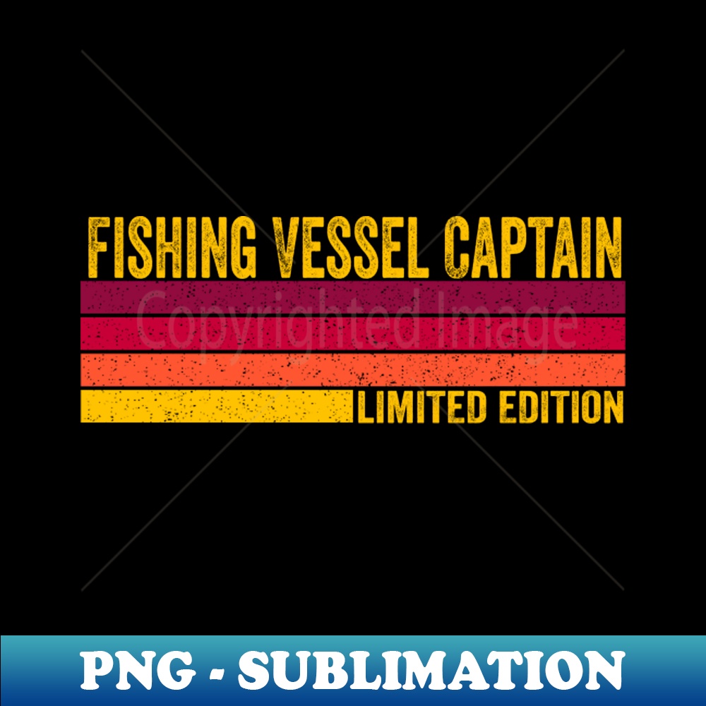 Fishing Vessel Captain - Professional Sublimation Digital Do - Inspire ...