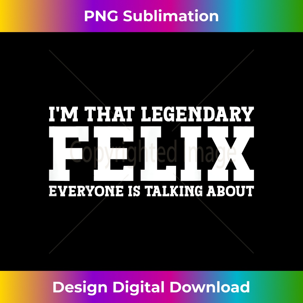 Felix Surname Funny Team Family Last Name Felix - Sophistica - Inspire ...