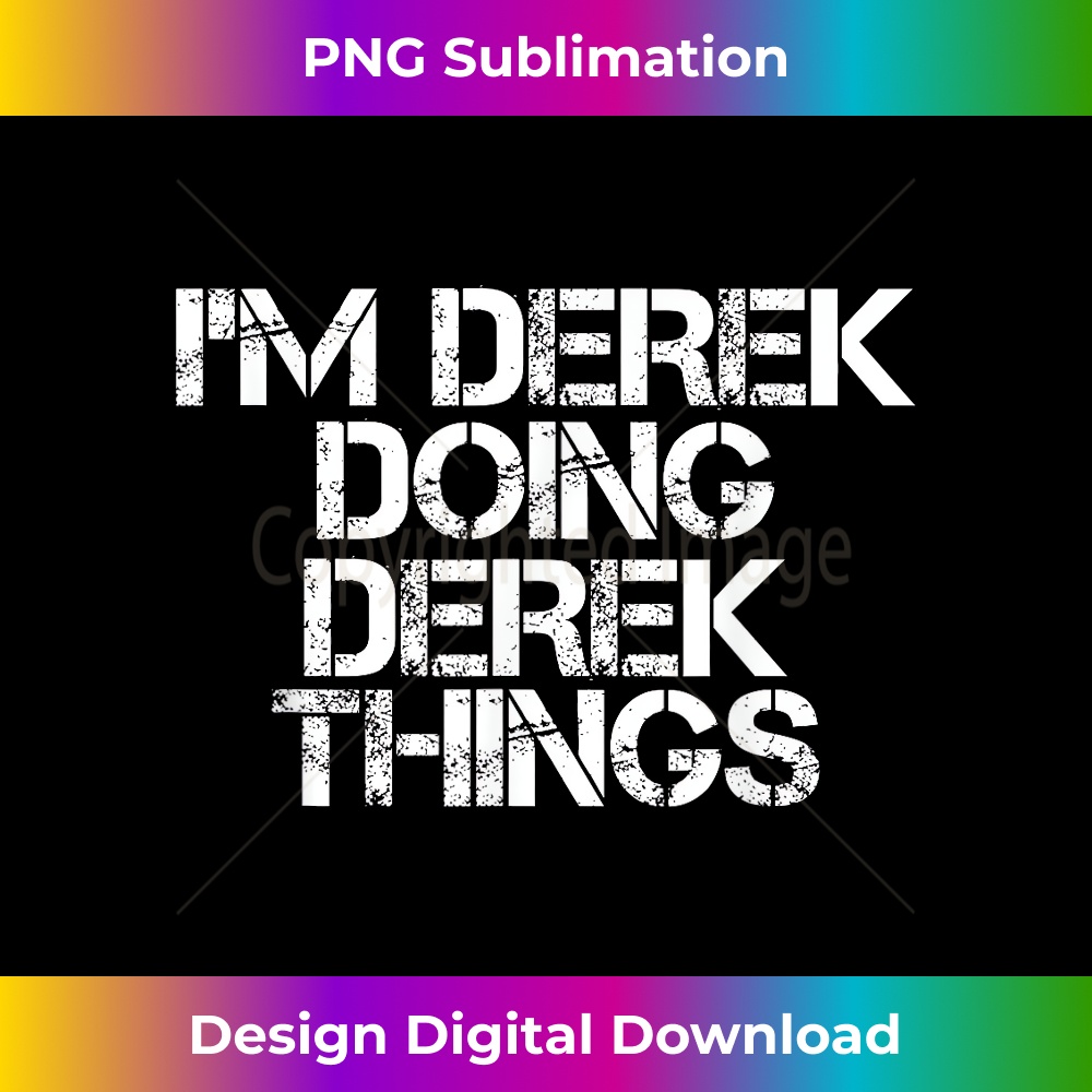 I'M DEREK DOING DEREK THINGS Funny Christmas Gift Idea - Lux | Inspire ...