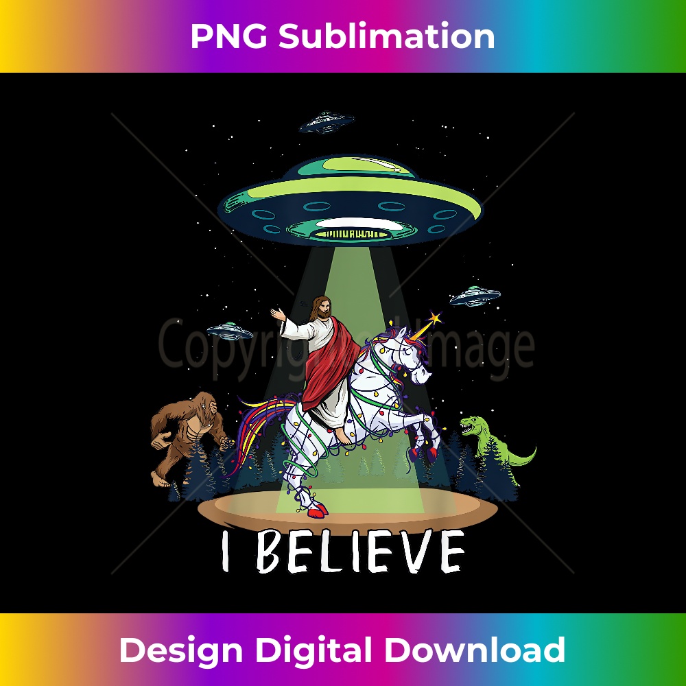 Believe Bigfoot Dinosaur Alien UFO Jesus Riding On Unicor - - Inspire ...