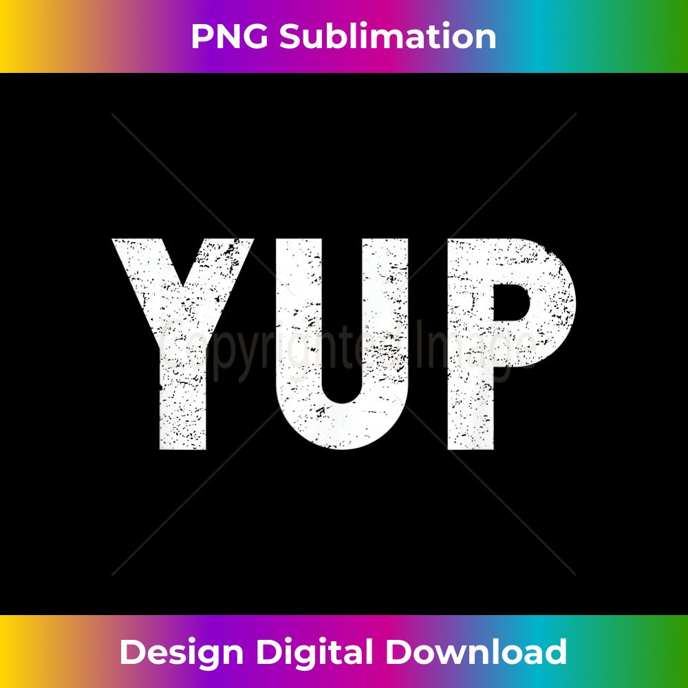 Yup T-shirt - Funny shirt that says Yup for Teens and Kids - | Inspire ...