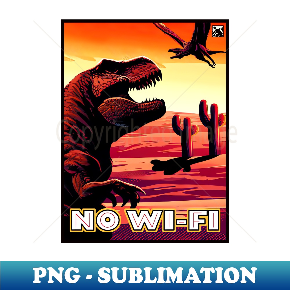 No Internet Dinosaur - Signature Sublimation PNG File - Vibr | Inspire ...
