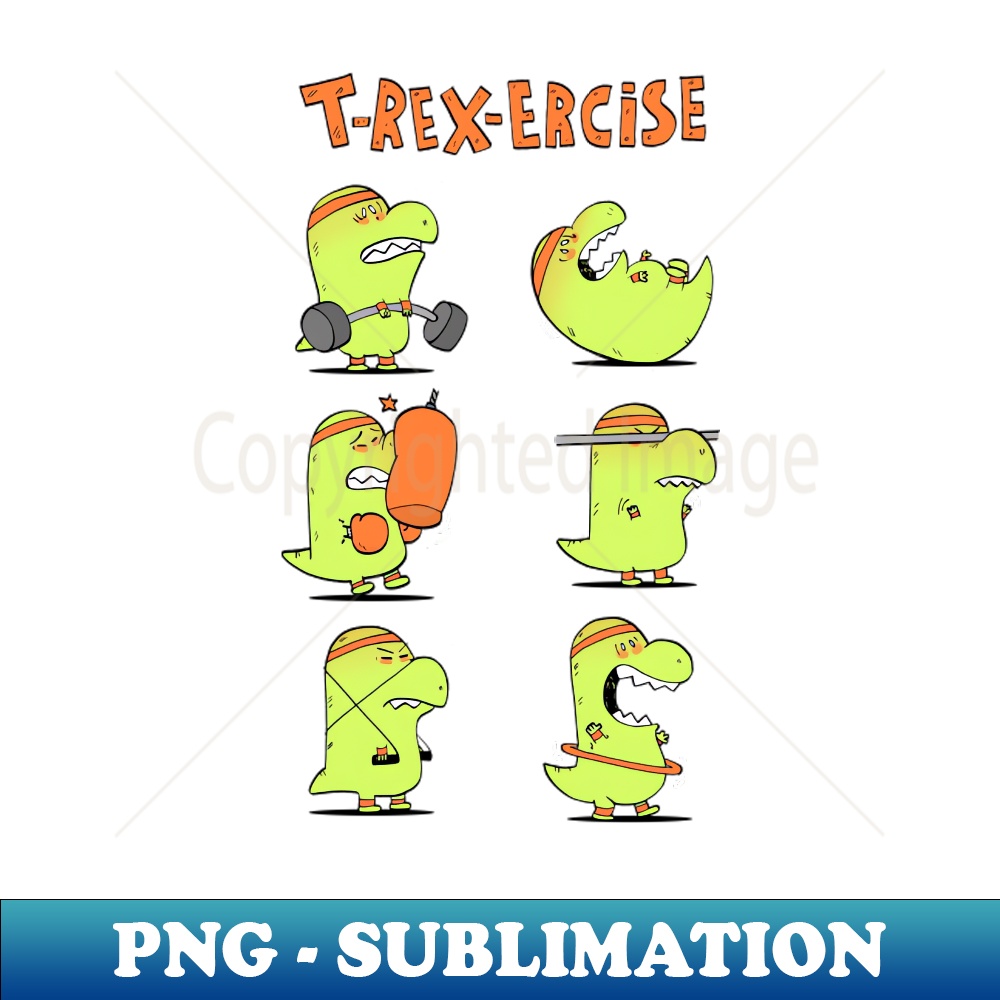 T-Rex-Ercise - Aesthetic Sublimation Digital File - Capture | Inspire ...