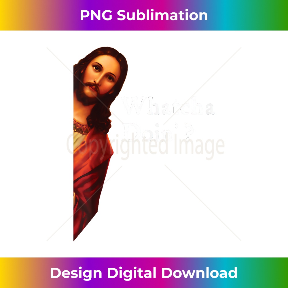 Funny Jesus Bible Joke Quote - Whatcha Doin' For Men Wome - | Inspire ...