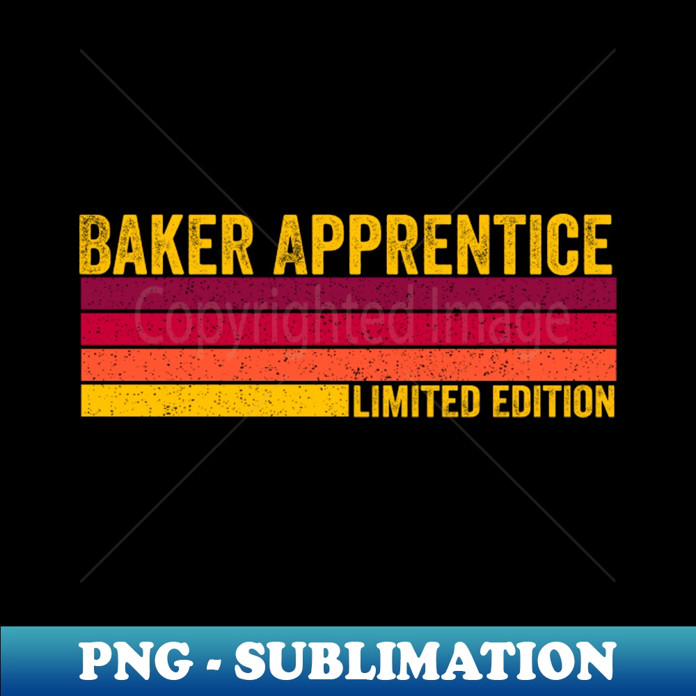 Baker Apprentice - PNG Transparent Sublimation File - Boost | Inspire ...