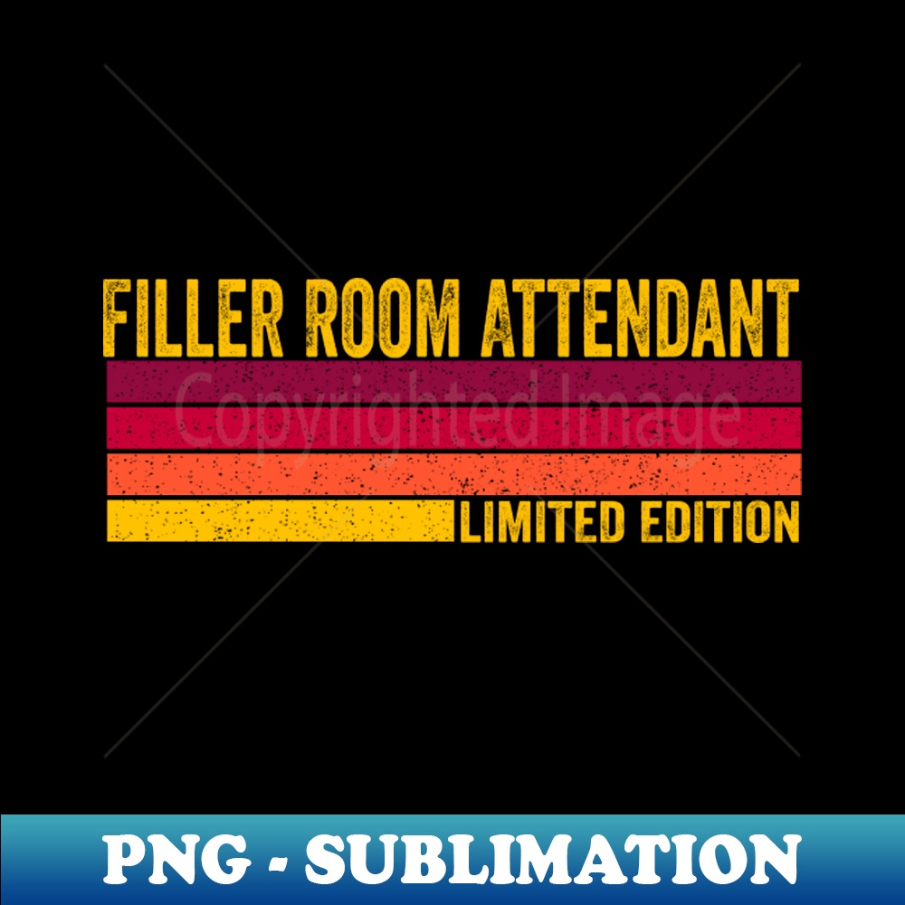 Filler Room Attendant - PNG Transparent Sublimation File - E | Inspire ...