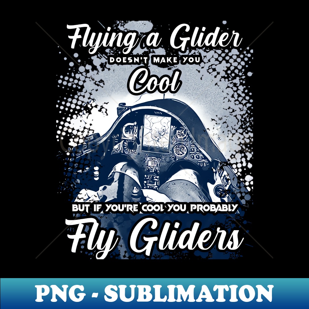Fly a Glider Engineless Airplane Gliders with a cool Saying | Inspire ...