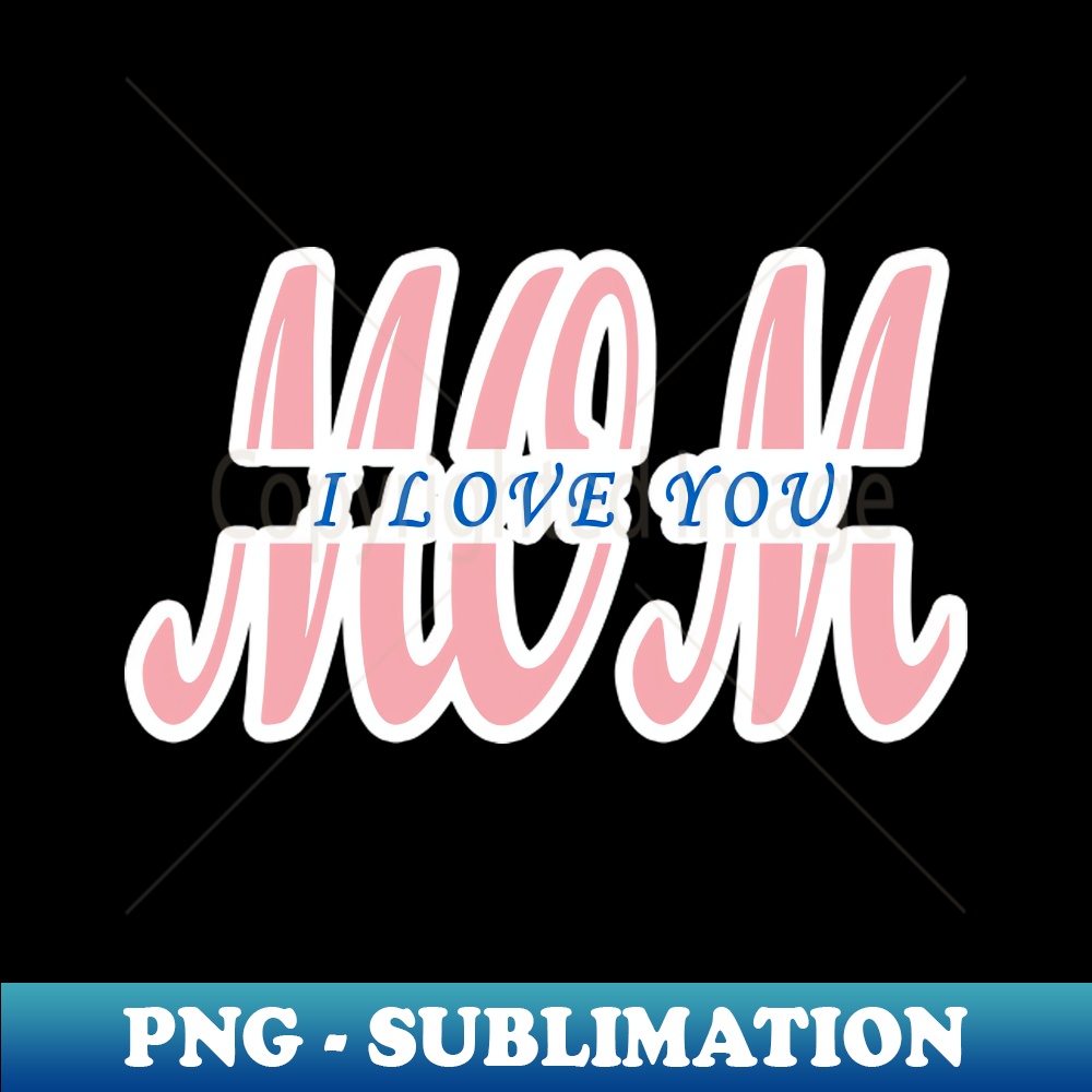 I Love You Mom Super Stepmom Best Stepmom Ever - Instant Sub | Inspire ...