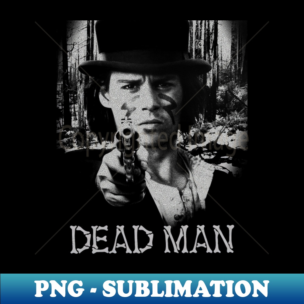 Dead Man Movie - PNG Transparent Sublimation Design - Add a | Inspire ...
