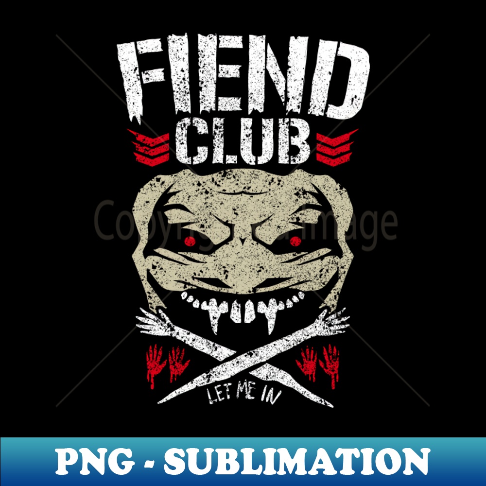 fiend club - Sublimation-Ready PNG File - Create with Confid | Inspire ...