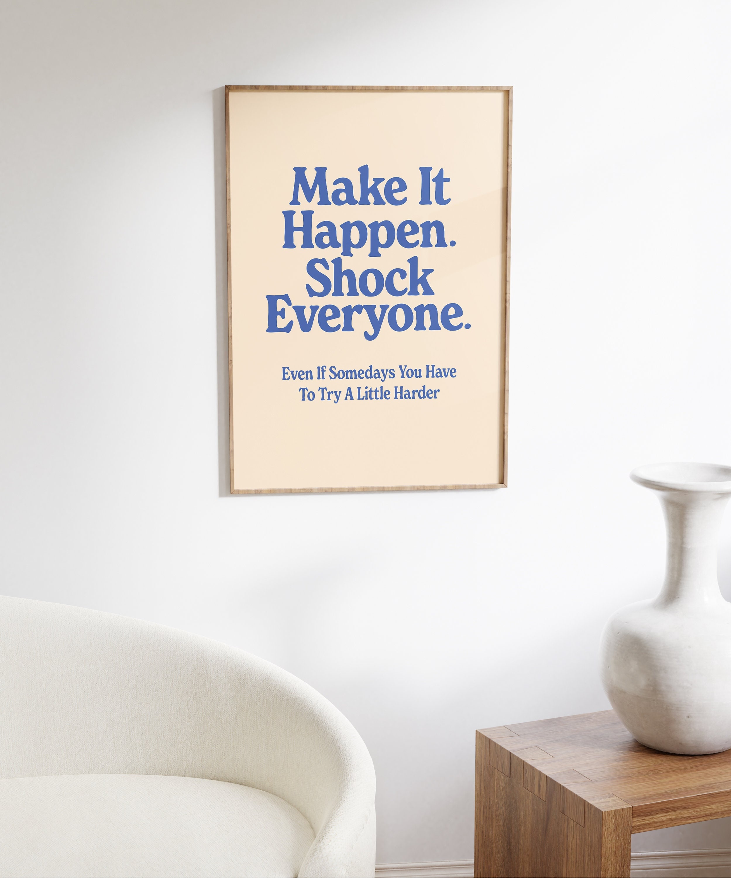 Make It Happen Positive Quote Poster, Motivational Typograph | Inspire ...